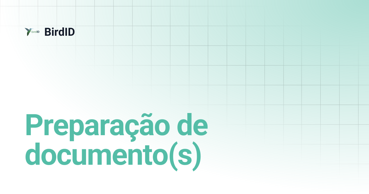 Preparação de documento(s) | BirdID